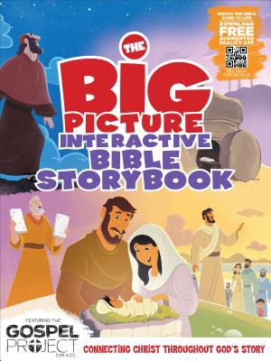 The Big Picture Interactive Bible Storybook - B&H Publishing