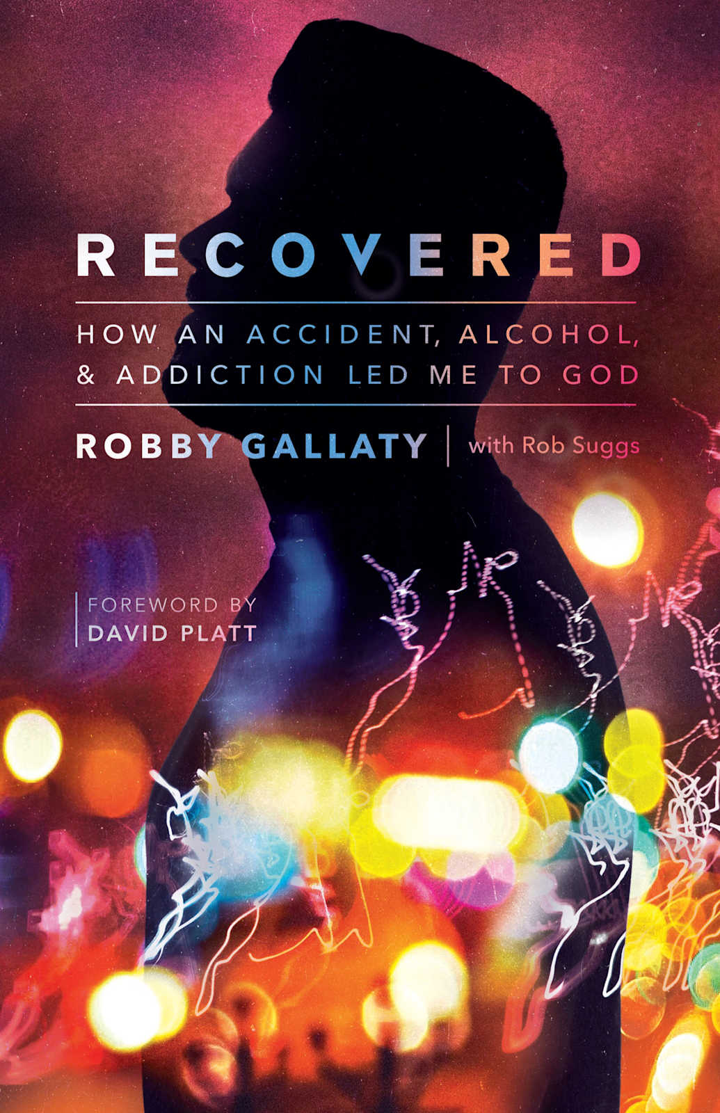 Recovered, eBook - B&H Publishing
