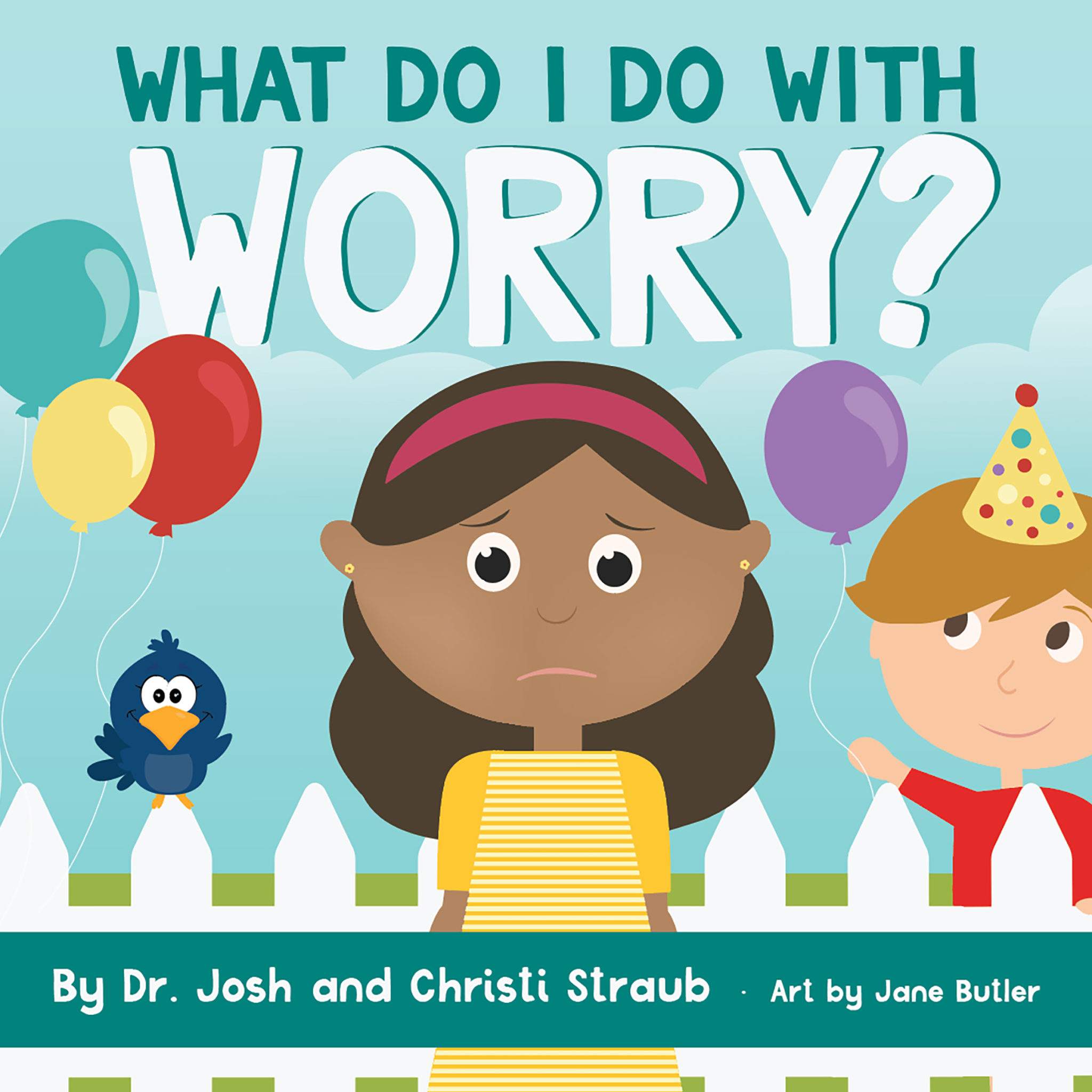 What Do I Do with Worry? - B&H Publishing