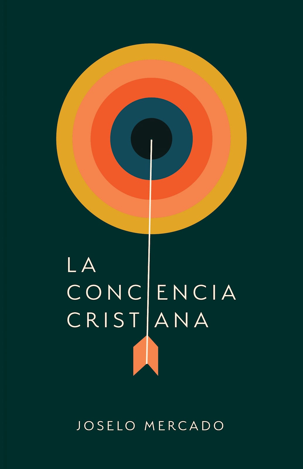 La conciencia cristiana - B&H Publishing