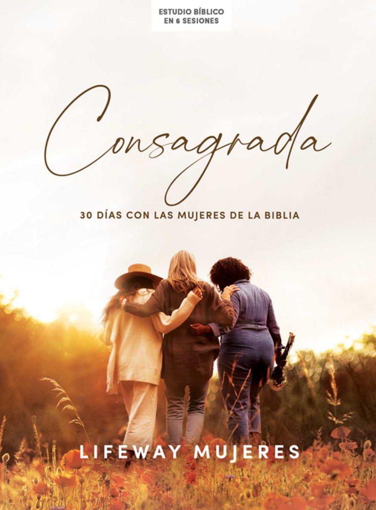 Consagrada - Estudio bíblico - B&H Publishing