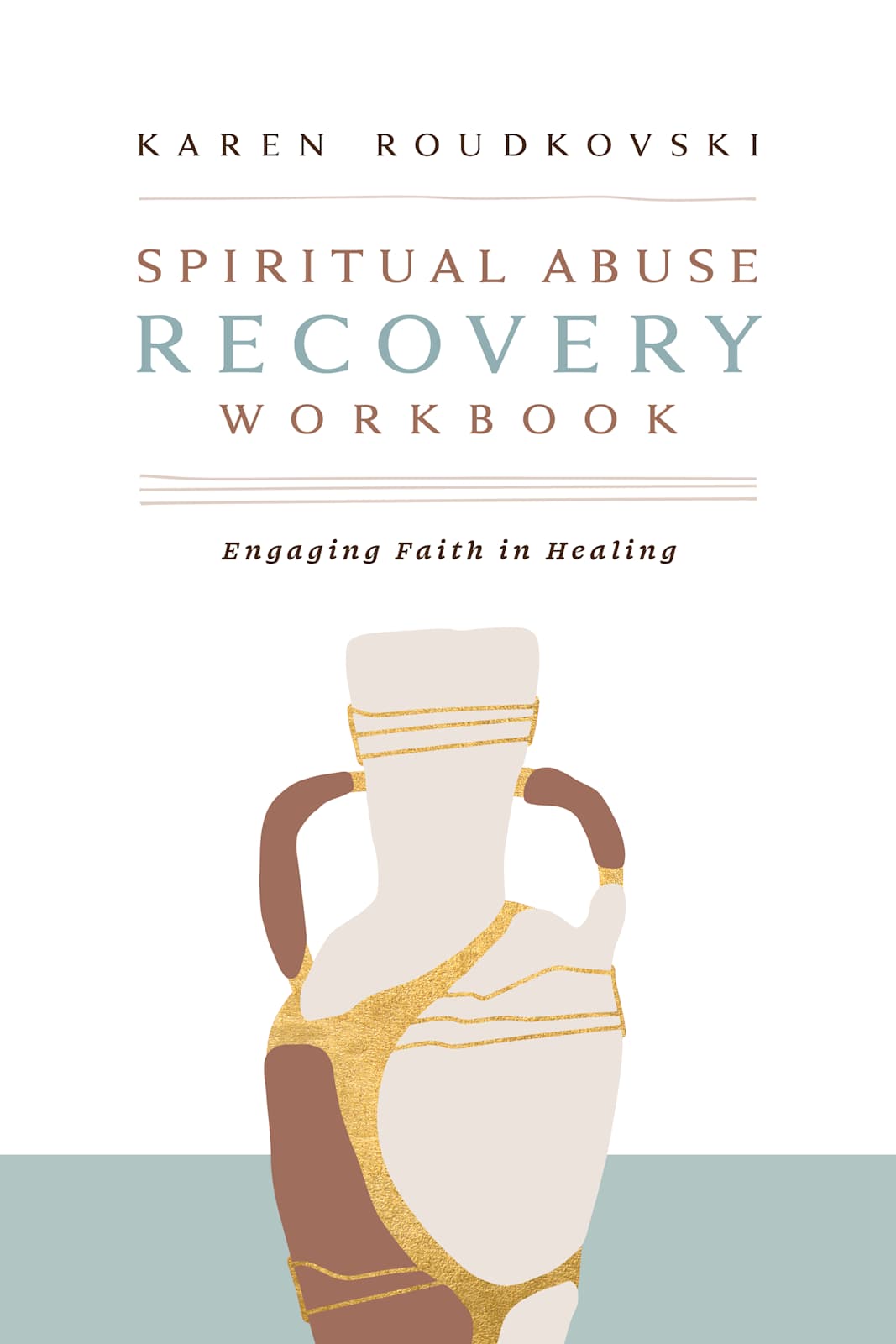 Spiritual Abuse Recovery Workbook - B&H Publishing