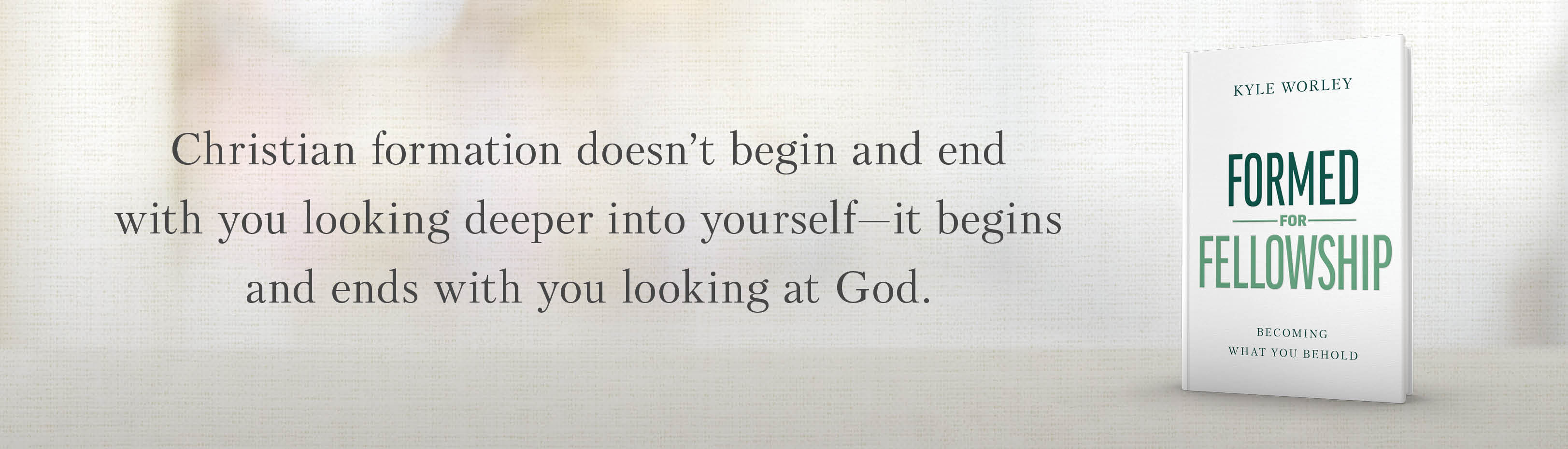 Formed for Fellowship Order Exclusives - B&H Publishing